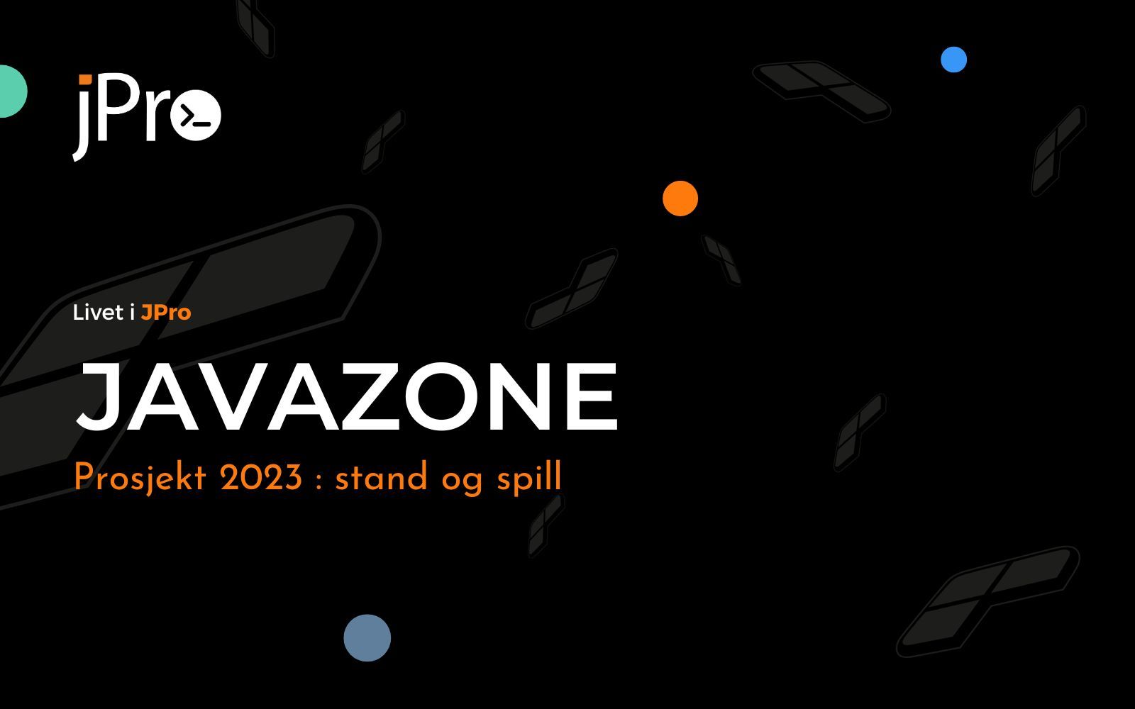 Prosjekt JavaZone stand 2023 - JProfessionals AS
